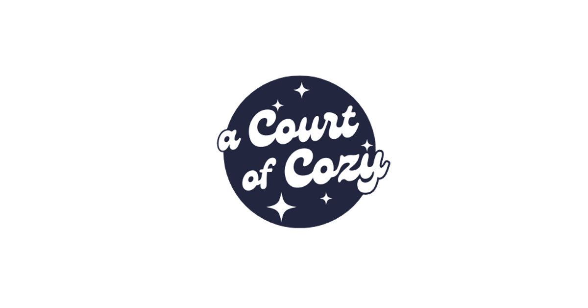 A Court of Cozy